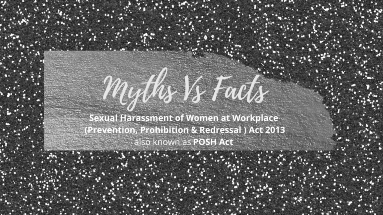 8 Myths Vs Facts – Prevention of sexual sarassment (POSH) – Ananya ...